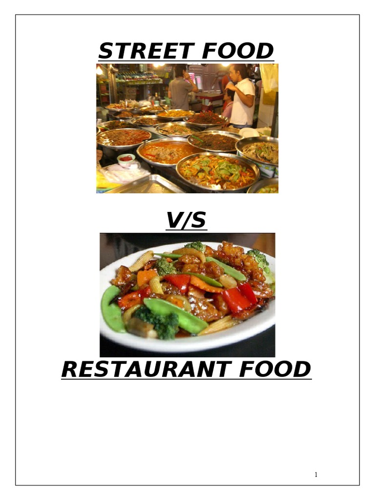 Comparing Nutrition, Costs, and Cultural Impact: A Study of Street ...