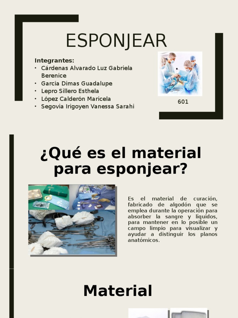 Material y Procedimiento de Esponjeo | PDF | Cirugía | Especialidades ...
