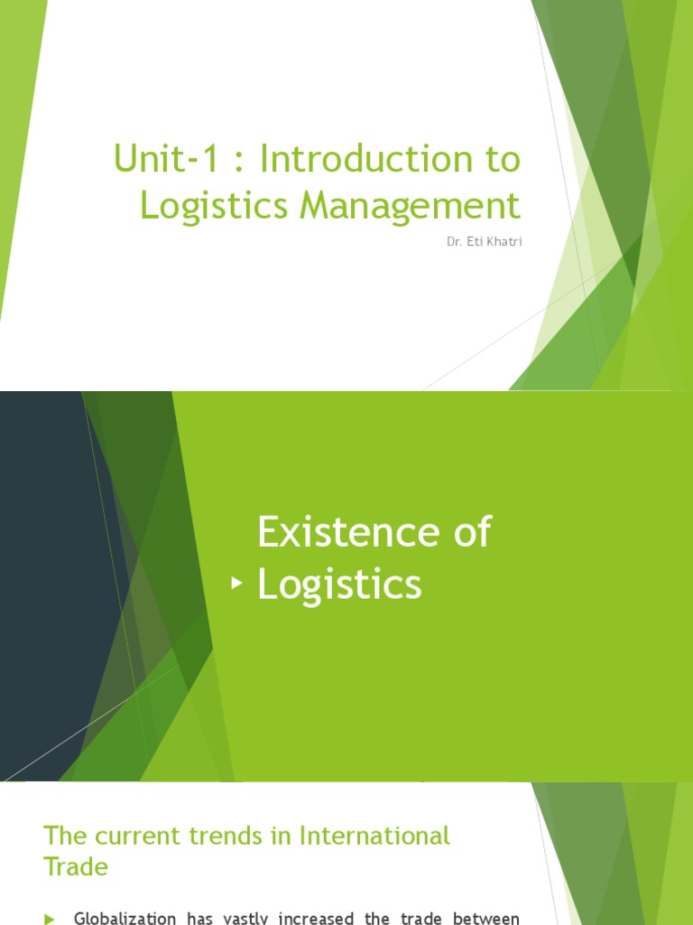 Logistics - Unit 1 | PDF | Logistics | Supply Chain