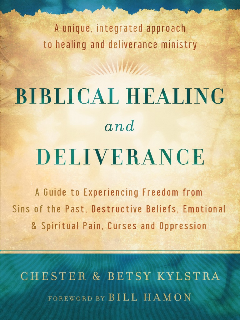 Biblical Healing and Deliverance PDF | PDF | Demons | Deliverance Ministry