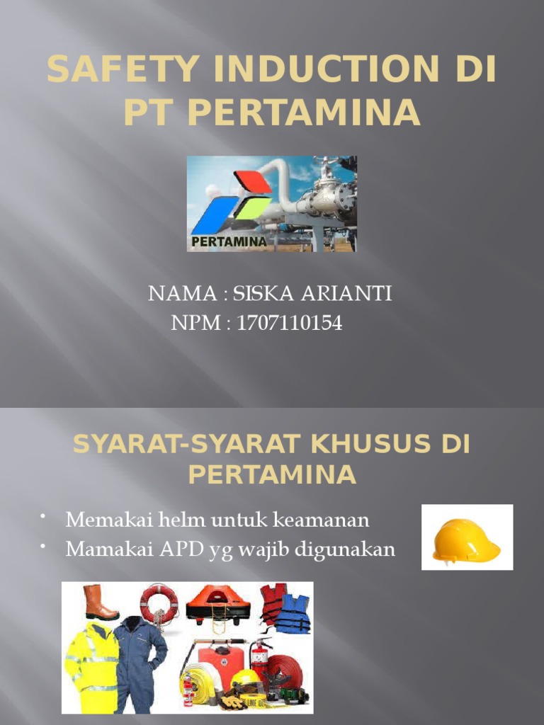 SAFETY INDUCTION DI PT PERTAMINA Siska Arianti | PDF