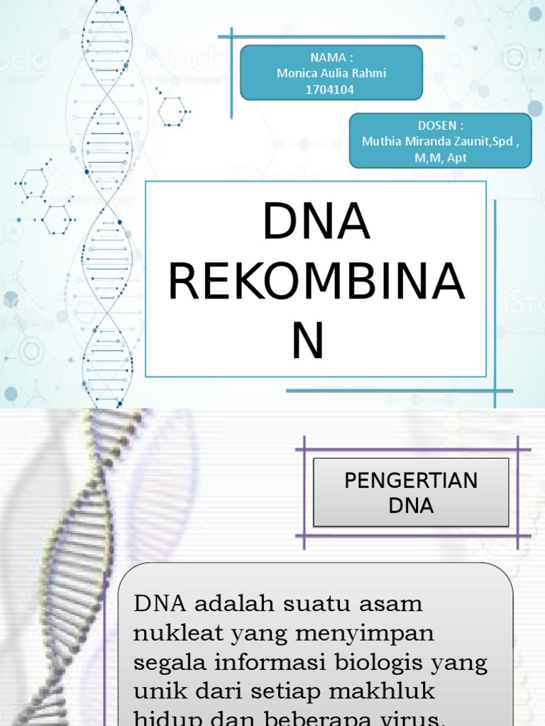 Pengertian dan Teknologi DNA Rekombinan | PDF