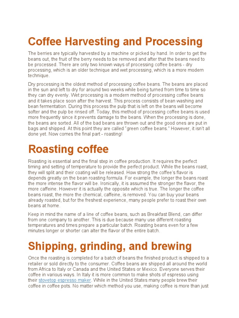 Coffee Harvesting and Processing Steps | PDF | Coffee | Food And Drink