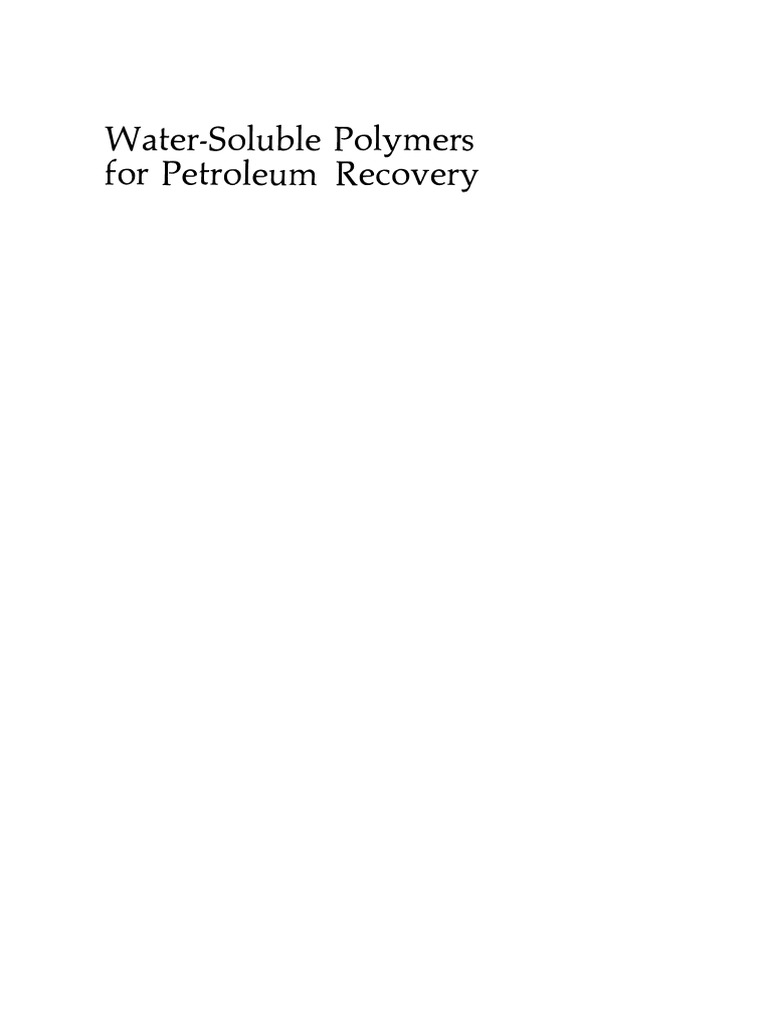 Water-Soluble Polymers For Petroleum Recovery PDF | PDF | Viscosity ...