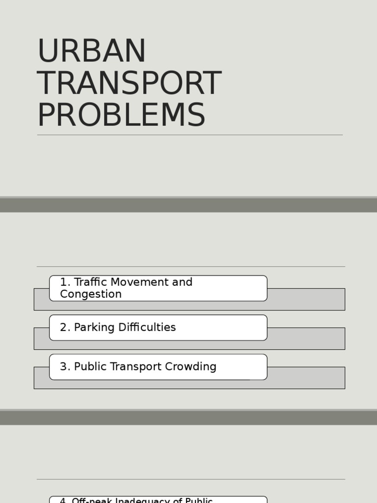Urban Transport Problems 2 | PDF | Traffic Congestion | Traffic