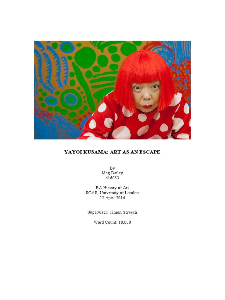 Yayoi Kusama Art As An Escape PDF | PDF | Mental Disorder | Clinical ...