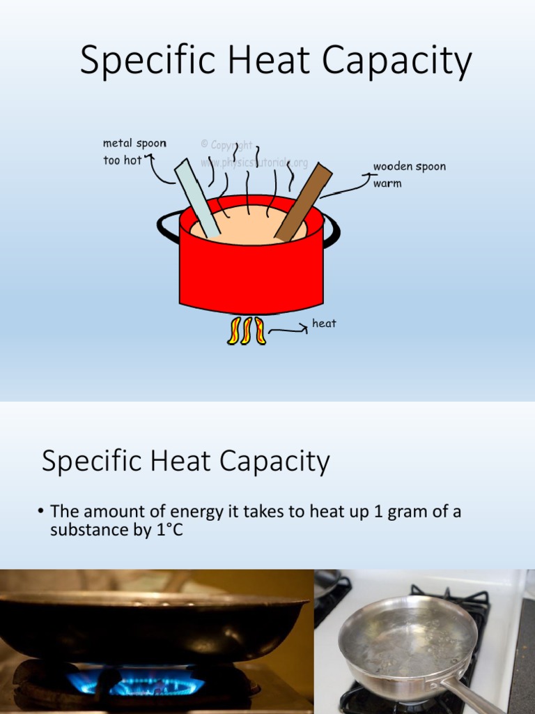 1.3 Specific Heat Capacity | PDF | Calorie | Latent Heat