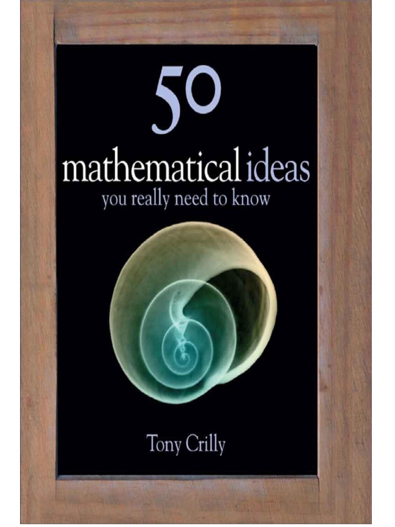 50 Mathematical Ideas You Really Need To Know - En.el | PDF