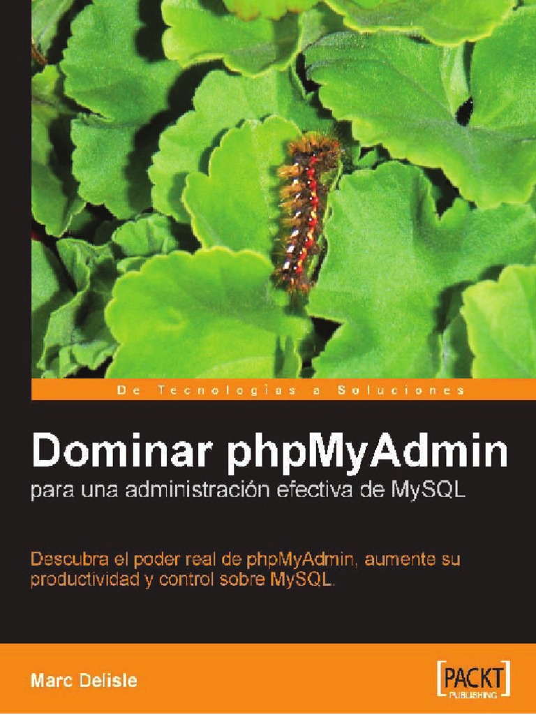 DOMINAR PHP MYADMIN PARA ADMINISTRACION MySQL PDF | PDF | Php ...