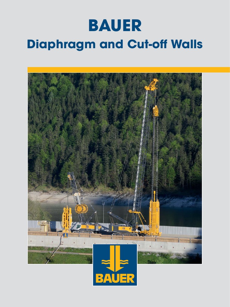 BAUER Diaphragm and Cut Off Walls | PDF | Deep Foundation | Civil ...