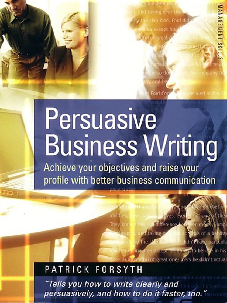 Persuasive Business Writing | PDF | Persuasion | Mind