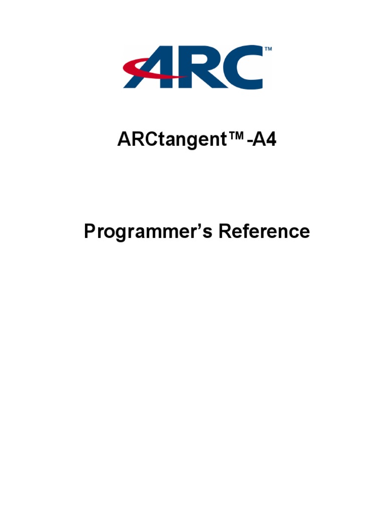 ARC4. Programmers Reference | PDF | Central Processing Unit | Cpu Cache ARC4. Programmers Reference | PDF | Central Processing Unit | Cpu Cache