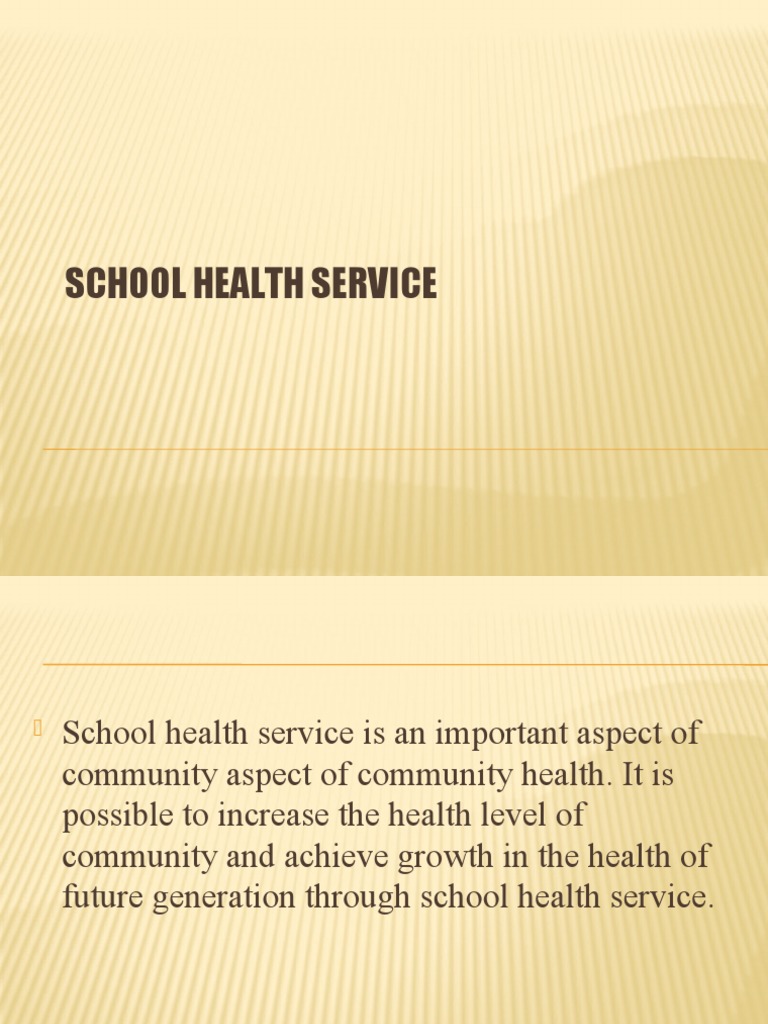 School Health Service | PDF | Physical Examination | Health Education