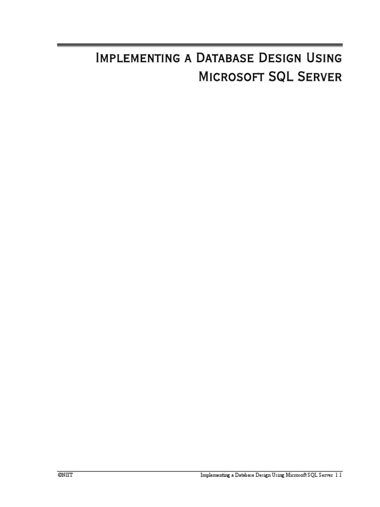 Implementing A Database Design Using Microsoft SQL Server | PDF ...