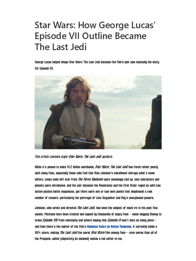 Star Wars - How George Lucas' Episode VII Outline Became The Last Jedi ...