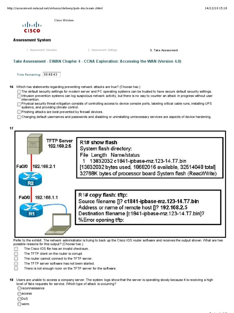 Assessment System: Take Assessment - EWAN Chapter 4 - CCNA Exploration: Accessing The WAN ...