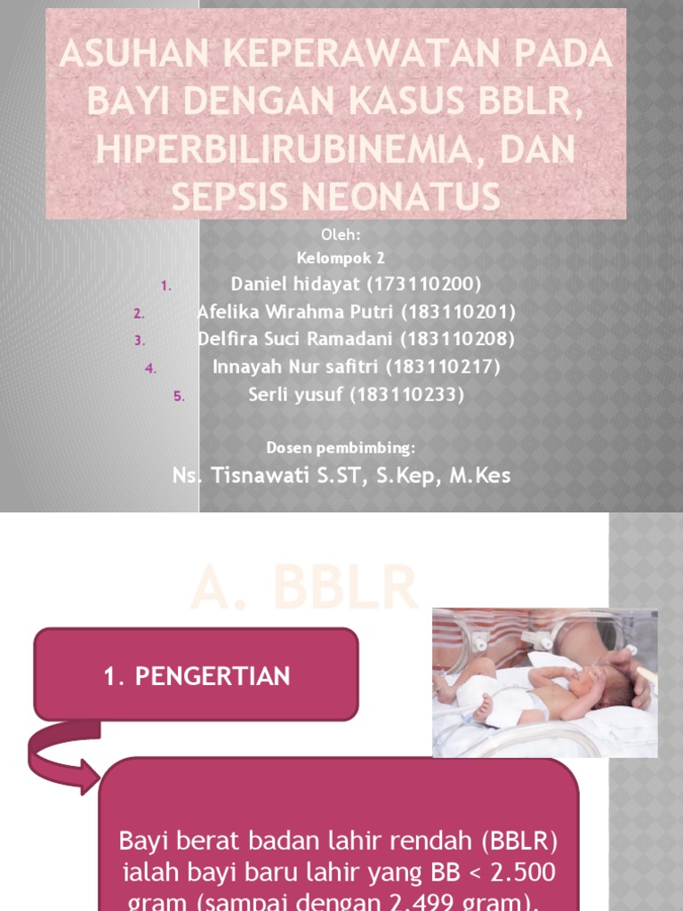 Askep BBLR, HIPERBILIRUBIN, SEPSIS NEONATUS | PDF