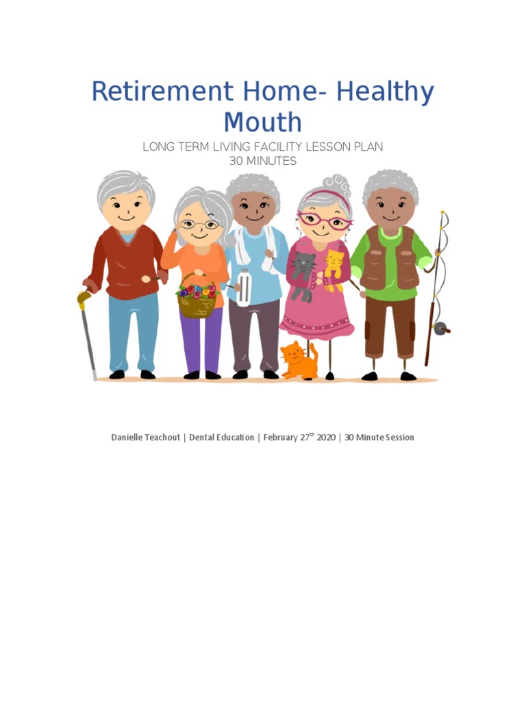 Retirement Home - Lesson Plan | Download Free PDF | Dentures | Dentist