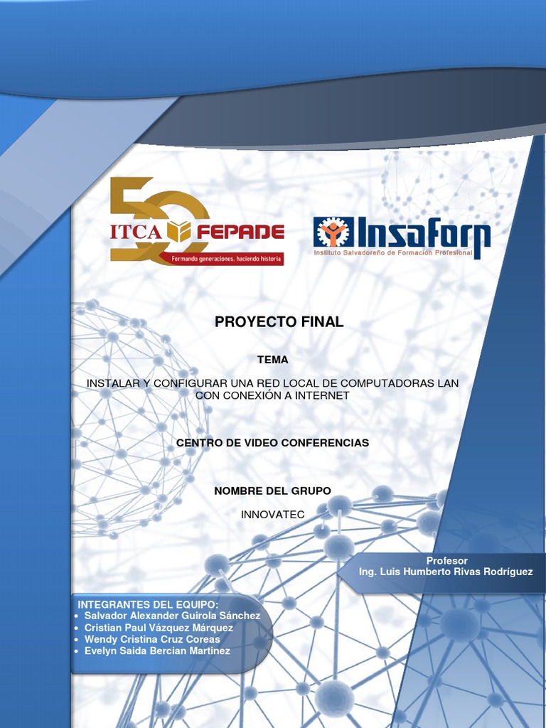 Proyecto Final Itca | PDF | Topología de la red | Red de computadoras
