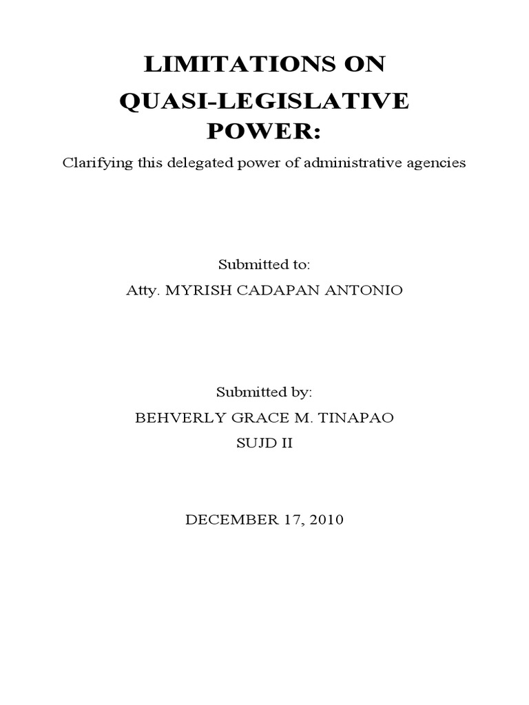 Limitations On Quasi-Legislative Power:: Clarifying This Delegated ...