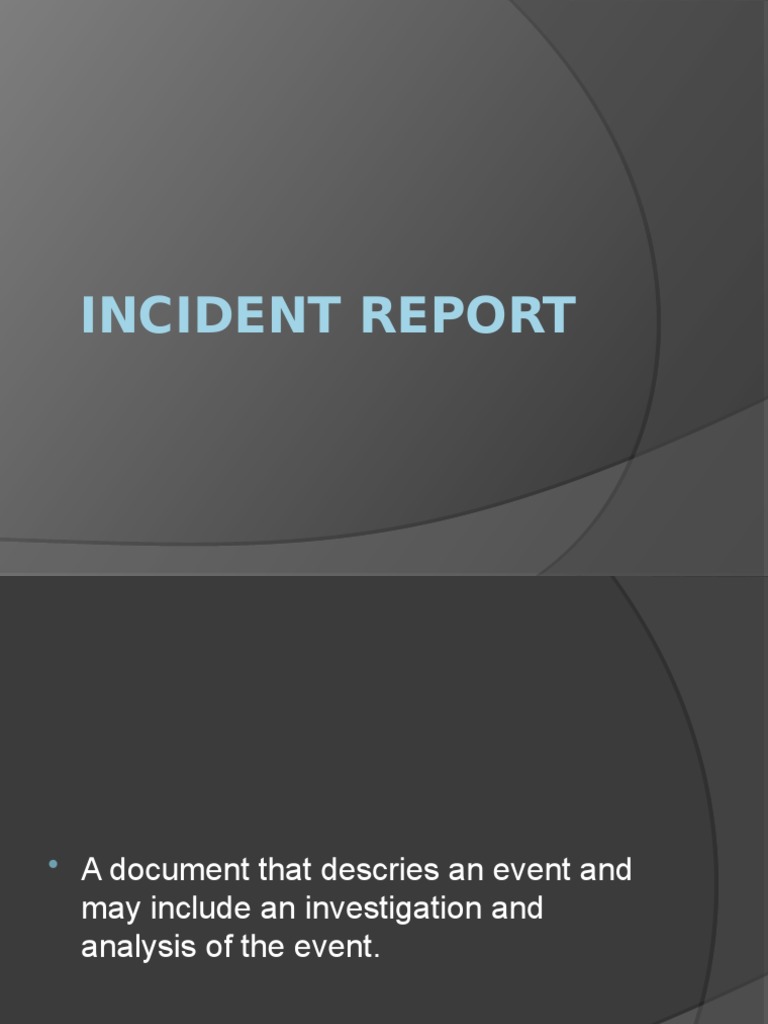 Incident Report Writing | PDF | Witness | Cognition