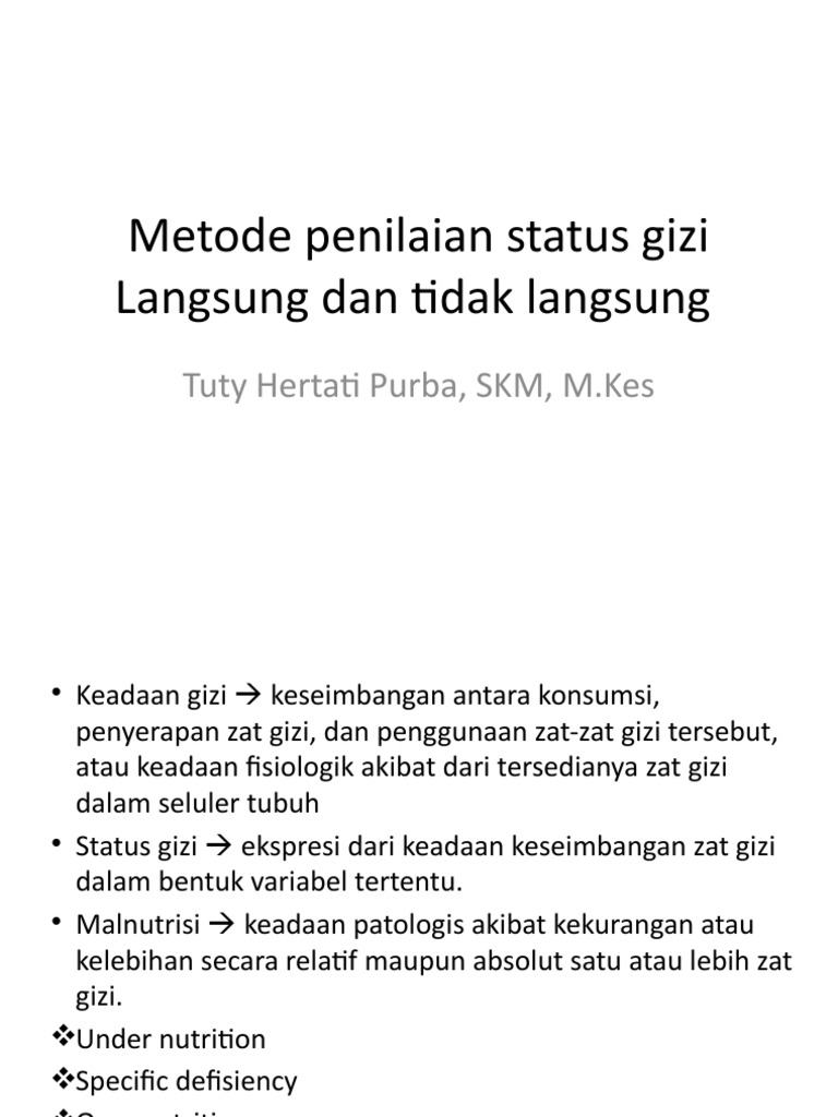 Metode Penilaian Status Gizi Langsung Dan Tidak Langsung | PDF