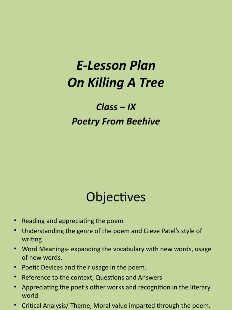 E Lesson Plan - On Killing A Tree | PDF | Poetry | Trees