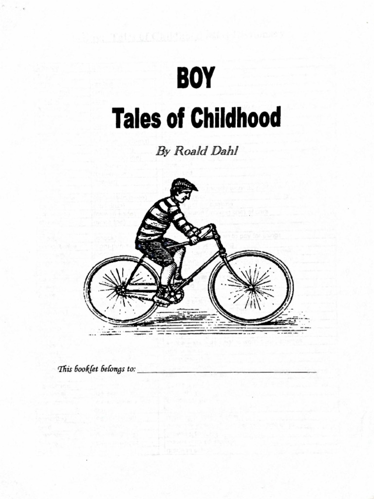 Boy, Roald Dahl - COMPLETE SUMMARY | PDF