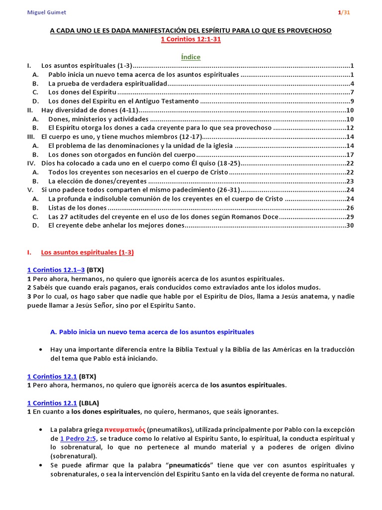 1 Corintios 12:1-31 A Cada Uno Le Es Dada Manifestación Del Espíritu para Lo Que Es Provechoso ...