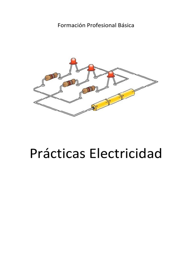 Prácticas Electricidad | PDF | Energia electrica | Corriente eléctrica