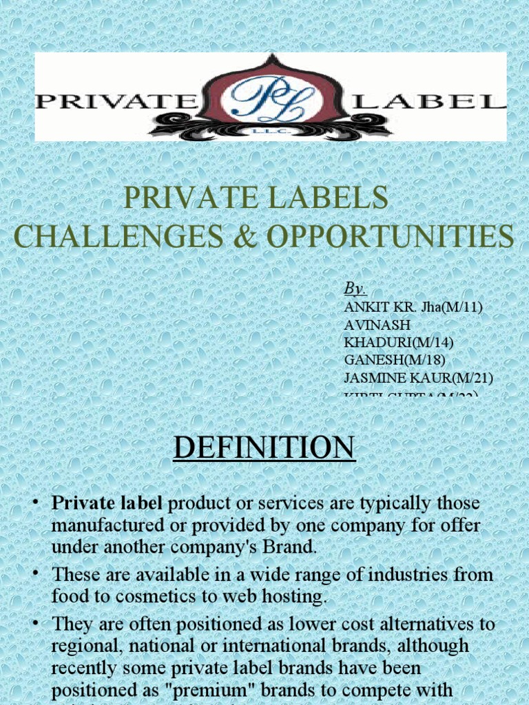 Private Labels Challenges & Opportunities | PDF | Brand | Private Label