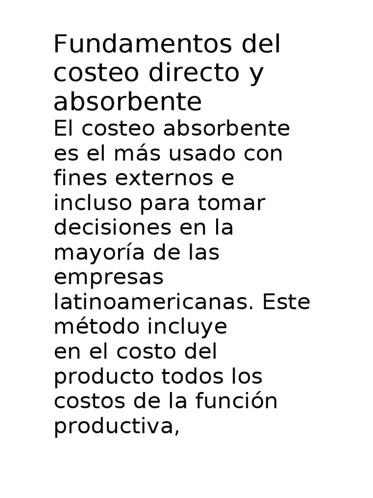 Ventajas y Desventajas Del Costeo Directo y Del Costeo Absorbente. | PDF | Planificación ...