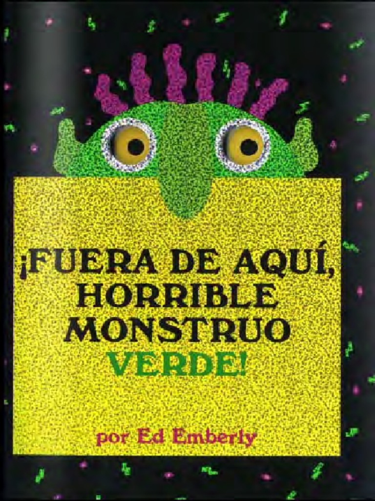 Fuera de Aquí Horrible Monstruo Verde | PDF