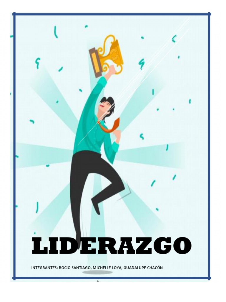 Liderazgo y Motivación Efectiva | PDF | Liderazgo | Motivación