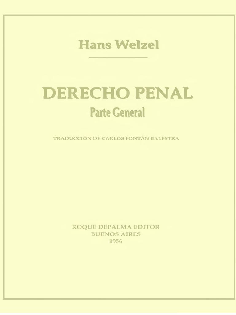 Hans Welzel - Derecho Penal - Parte General | PDF | Derecho penal ...
