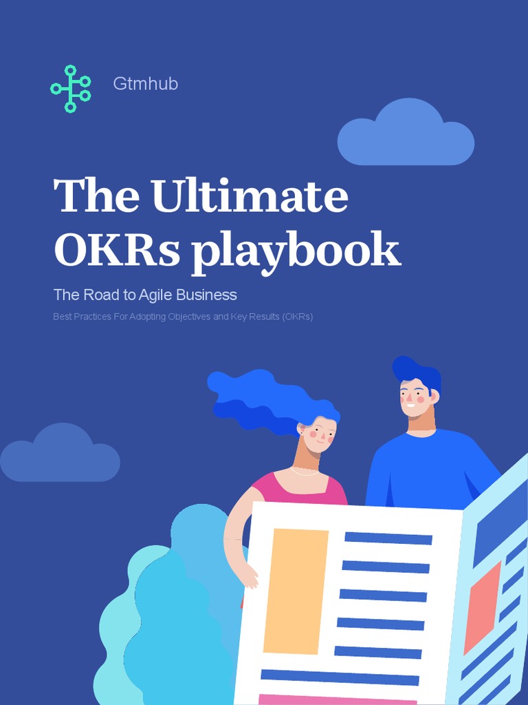 Gtmhub - Ultimate OKRs Playbook June 2018 | PDF | Top Down And Bottom ...