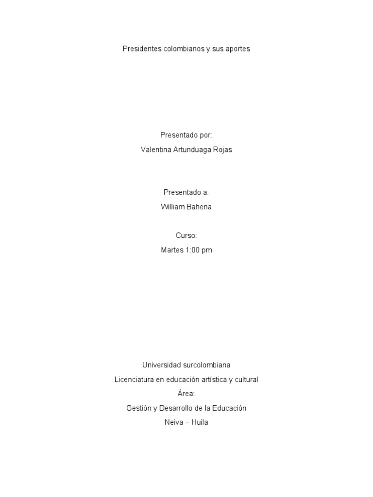 Presidentes Colombianos y Sus Aportes (Autoguardado) | PDF | Colombia ...