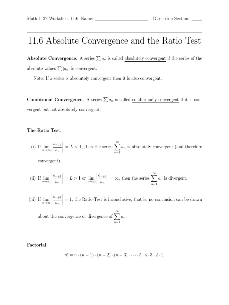 Absolute and Conditional Convergence: Applying the Ratio Test to ...