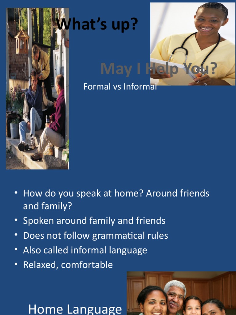 Formal Vs Informal Speech | PDF | Nonverbal Communication | Body Language