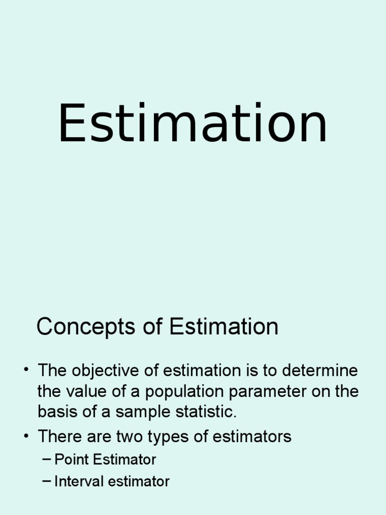Estimation | PDF | Confidence Interval | Estimation Theory