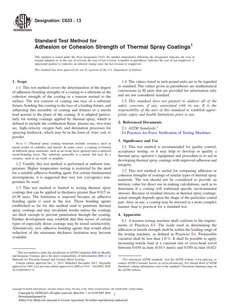 ASTM C 633 Adhesion or Cohesion Strength of Thermal Spray Coatings1 ...