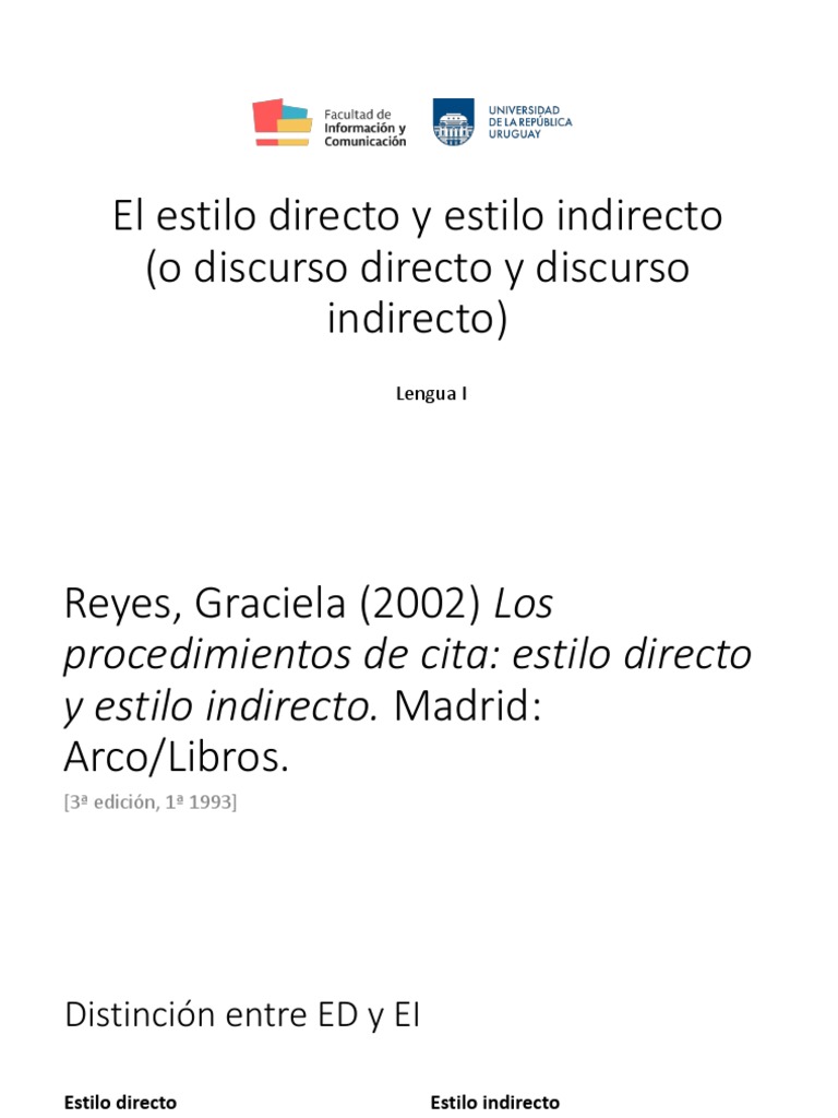 Presentación - Estilo Directo y Estilo Indirecto | PDF | Verbo | Semántica