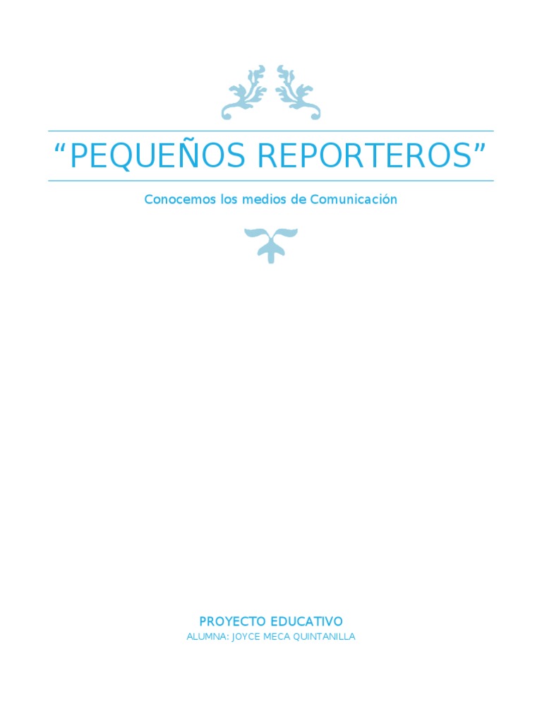 Proyecto Pequeños Reporteros | PDF | Radio | Medios de comunicación)