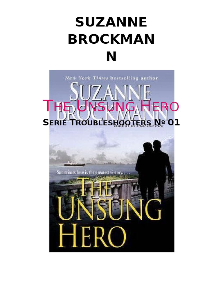 Suzanne Brockmann - Troubleshooters 01 - The Unsung Hero | PDF ...