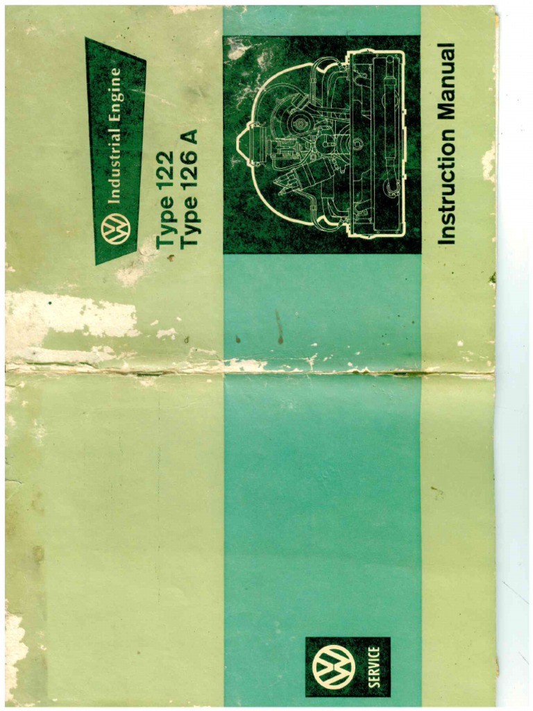 Instruction Manual Volkswagen Industrial Engine Type 122 & 126A Feb ...