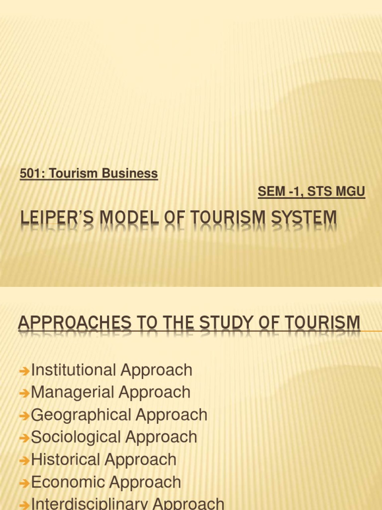 Leiper's Tourism System Explained | PDF | Tourism | System