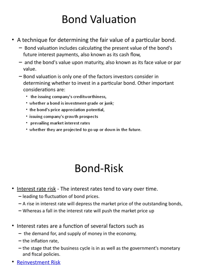 Bond Valuation: - A Technique For Determining The Fair Value of A ...