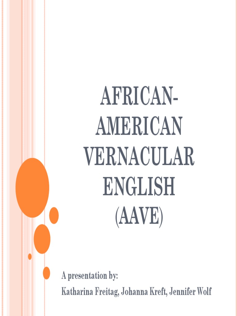 AAVE (Wolf Freitag Kreft) PDF | PDF | Syllable | English Language