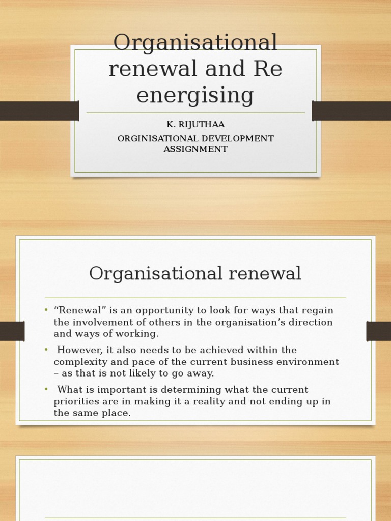 Organisational Renewal and Re Energizing | PDF | Goal | Cognition