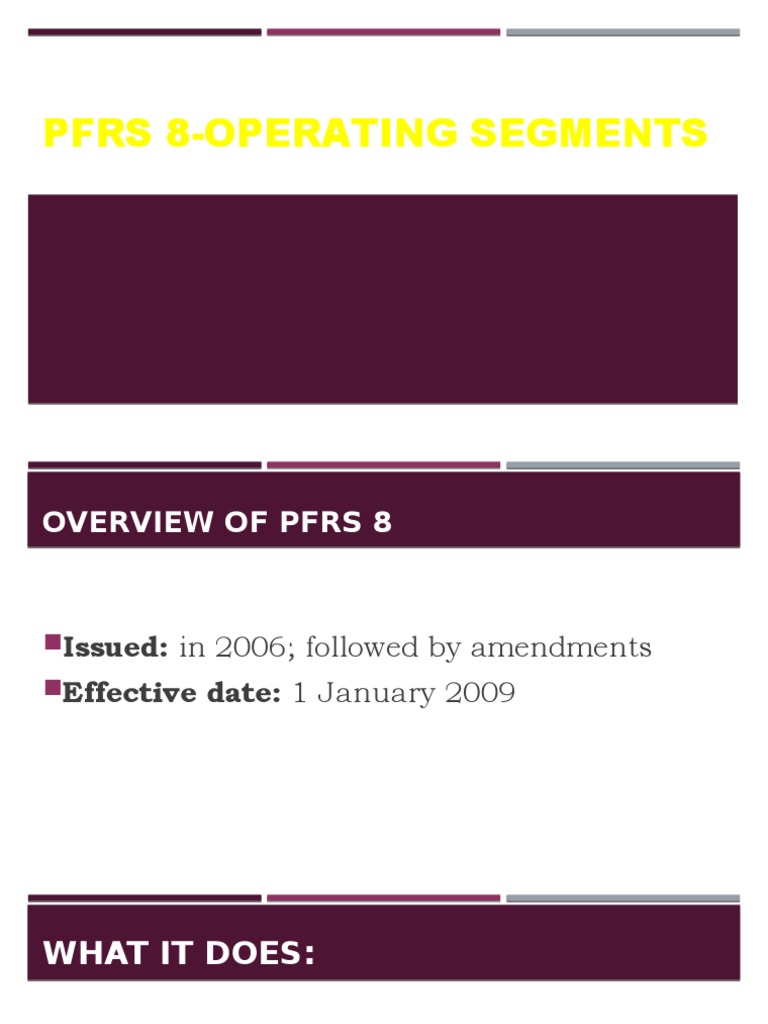 PFRS 8-Operating Segments | PDF | Revenue | Financial Statement